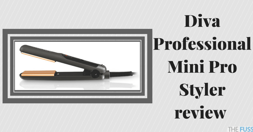 Diva Professional Mini Pro Styler review - The Fuss